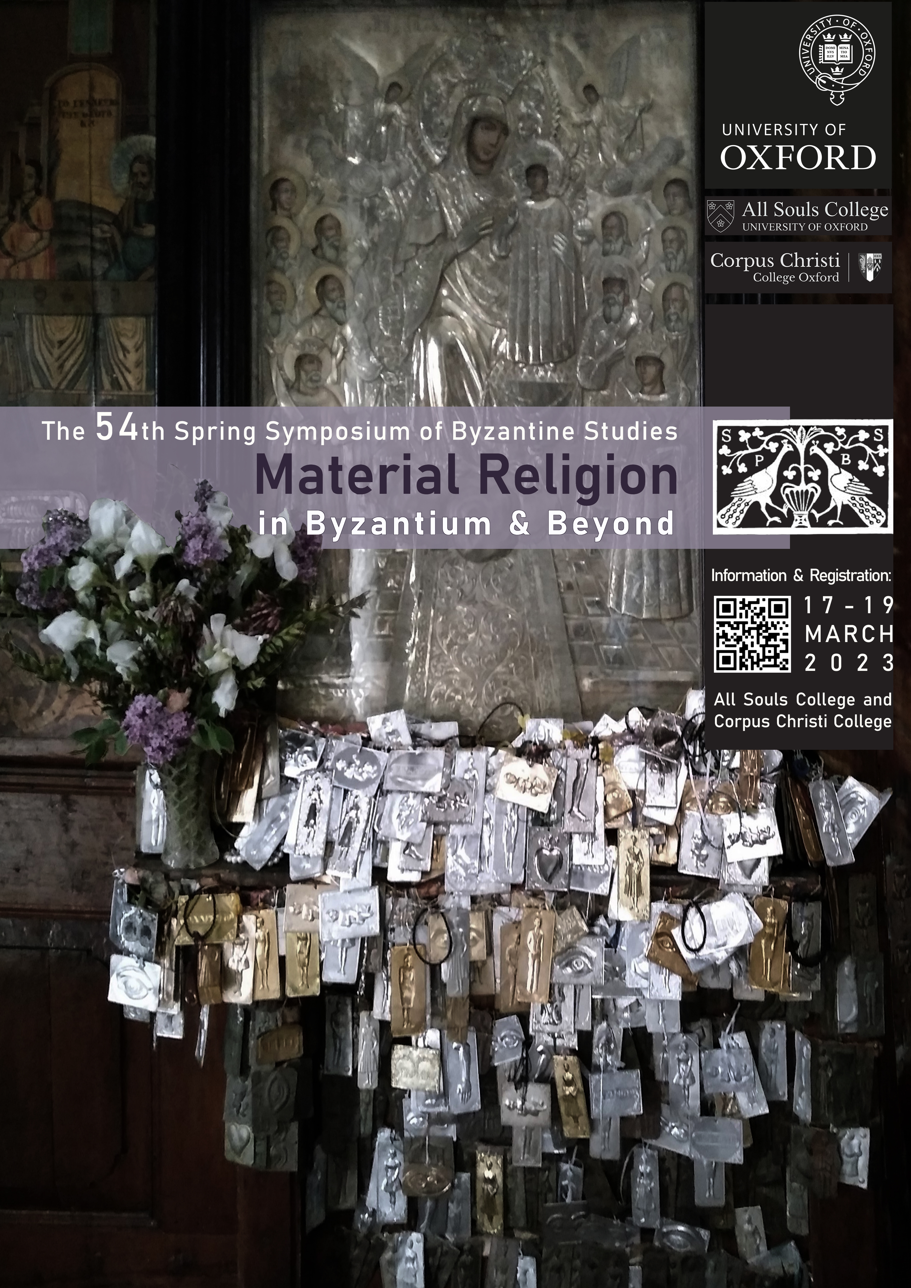 The 54th Spring Symposium of Byzantine Studies Material Religion in ...